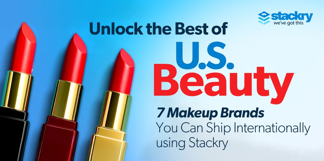 7 US Makeup Brands You Can Ship Internationally
